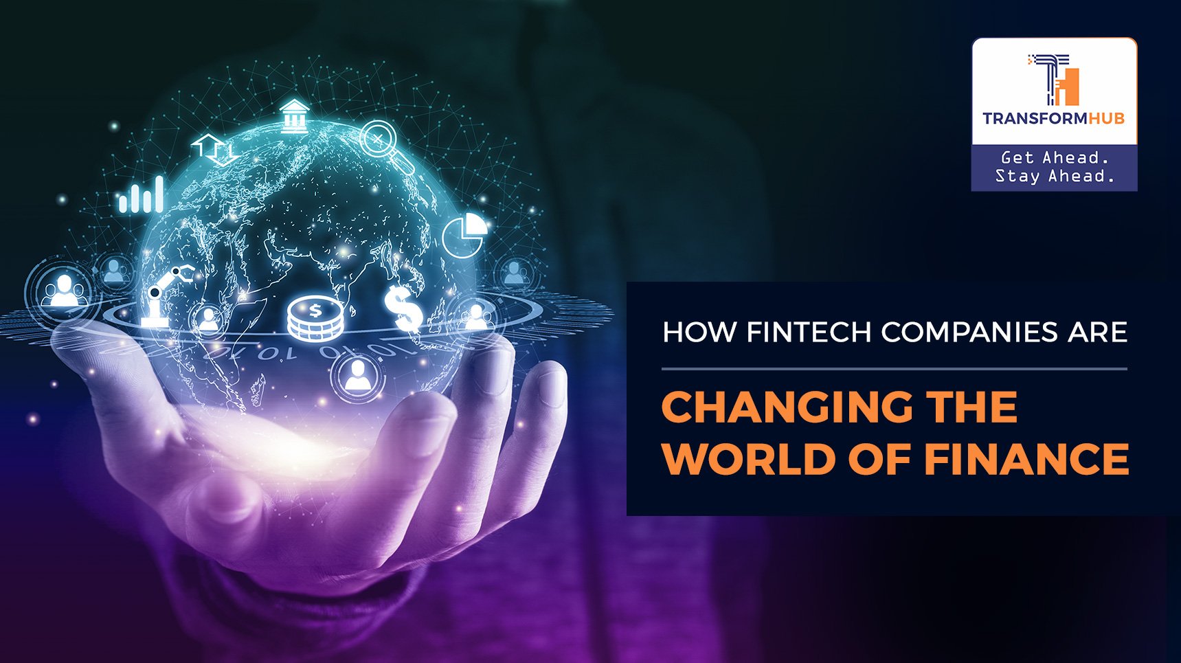 How FinTech drives Innovation and Transformation in Financial Services