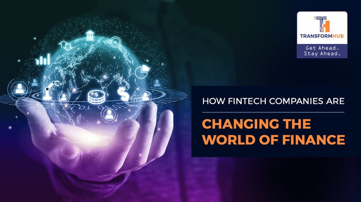 How FinTech drives Innovation and Transformation in Financial Services